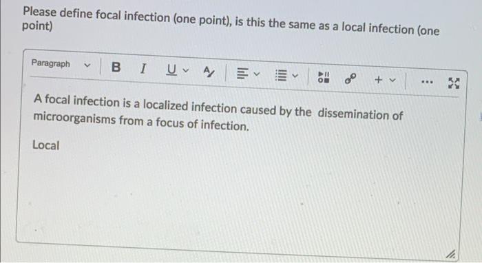 Solved Please define focal infection (one point), is this | Chegg.com