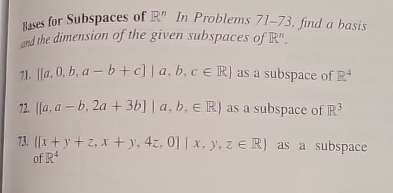 Solved Hases for Subspaces of Rn ﻿In Problems 71-73, ﻿find a | Chegg.com
