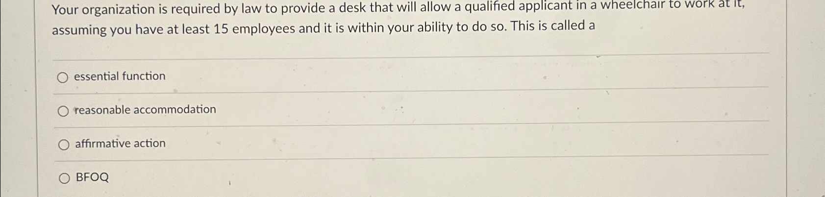 Solved Your organization is required by law to provide a | Chegg.com