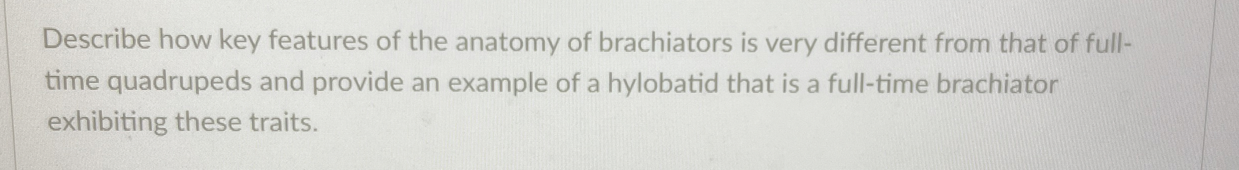 Solved Describe how key features of the anatomy of | Chegg.com