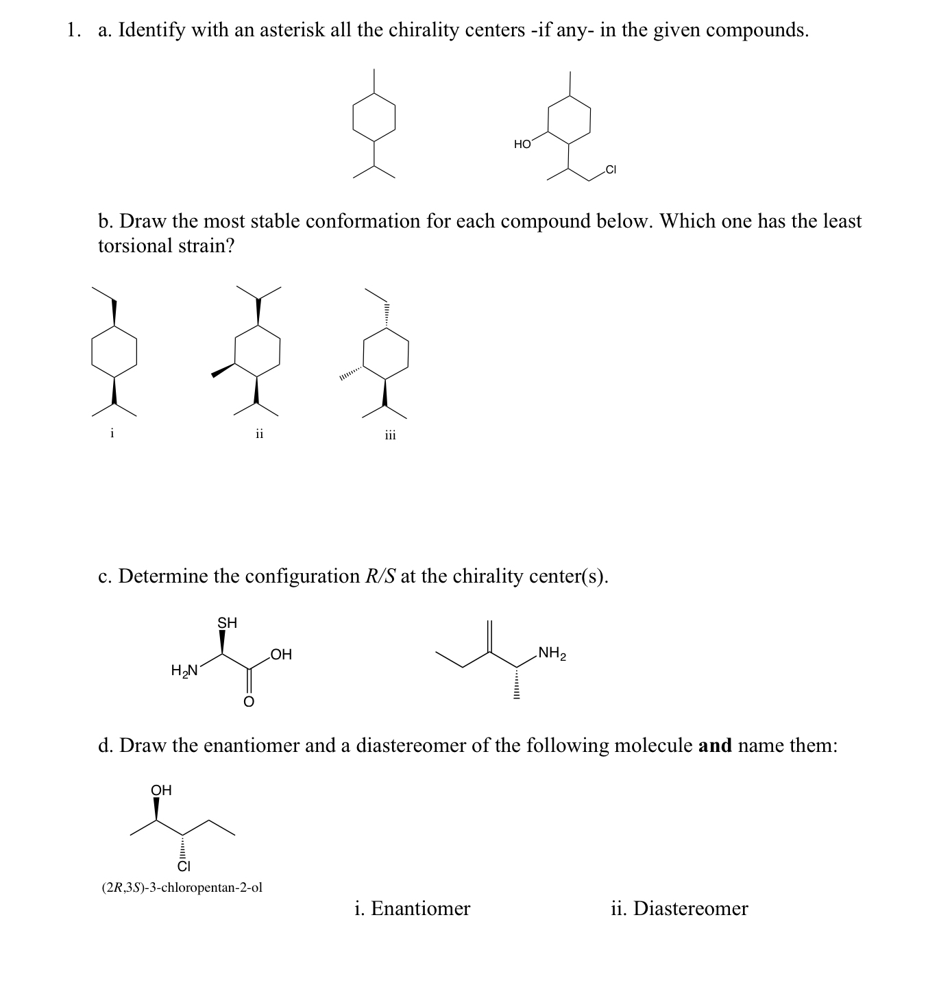 a. ﻿Identify with an asterisk all the chirality | Chegg.com