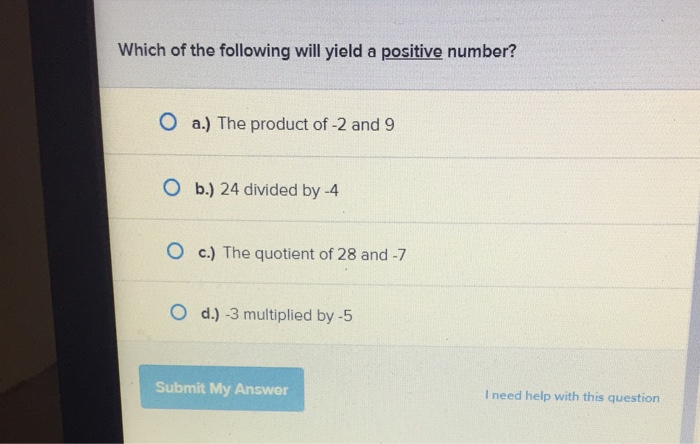 Solved Which Of The Following Will Yield A Positive Number Chegg Solved Which Of The Following Will Yield A Positive Number Chegg