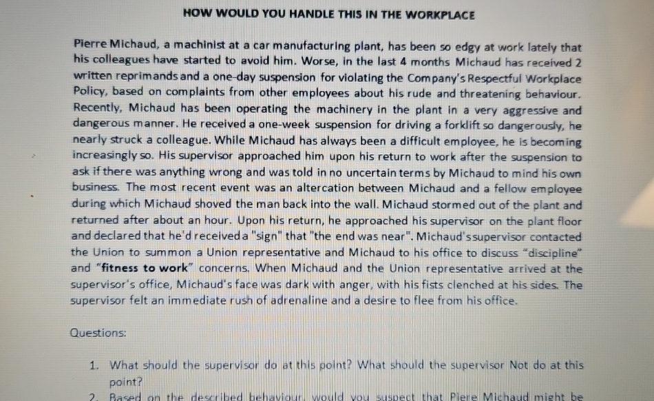 Solved HOW WOULD YOU HANDLE THIS IN THE WORKPLACEPierre | Chegg.com