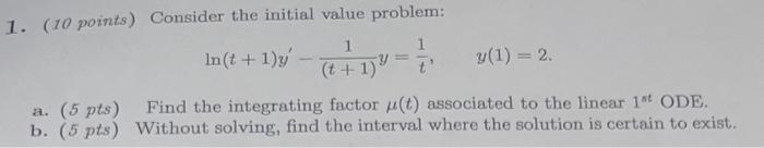 Solved 1. (10 points) Consider the initial value problem: | Chegg.com