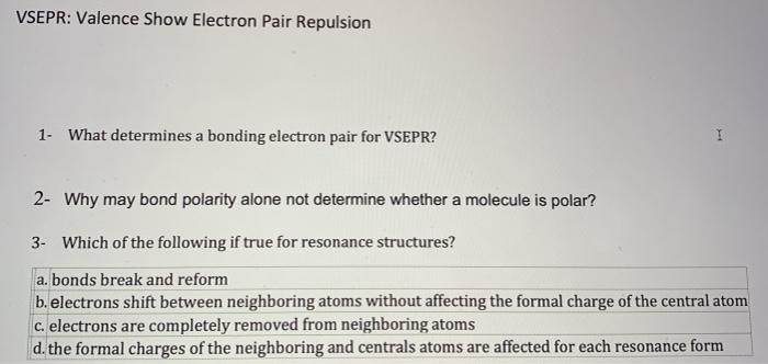 Solved VSEPR: Valence Show Electron Pair Repulsion 1. What | Chegg.com