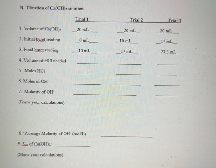 Solved B. Titration of Ca(OH)2 solution1. Use a pipet to | Chegg.com