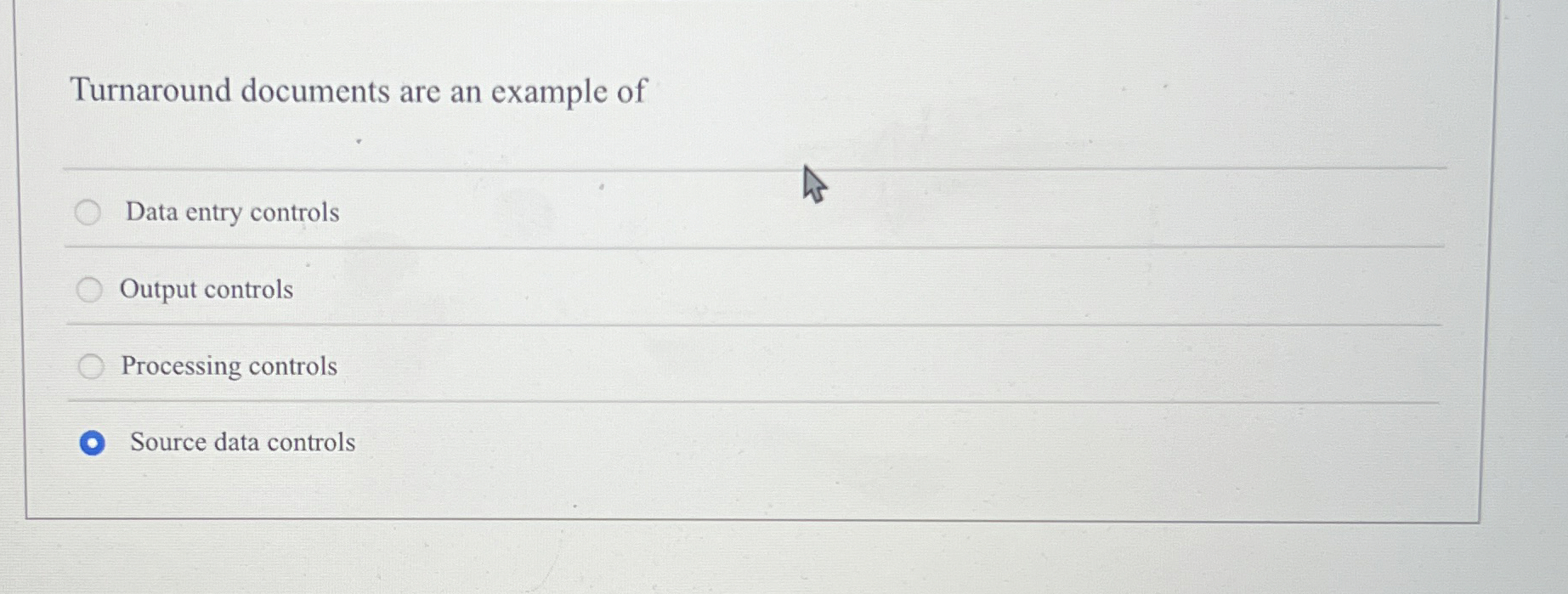 Solved Turnaround documents are an example ofData entry | Chegg.com