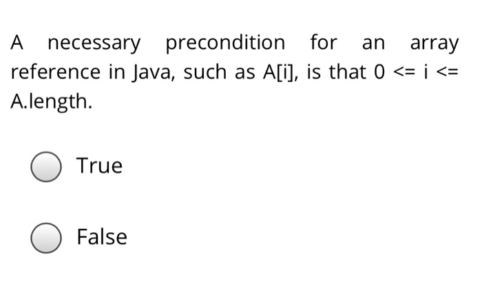 Solved A necessary precondition for an array reference in | Chegg.com