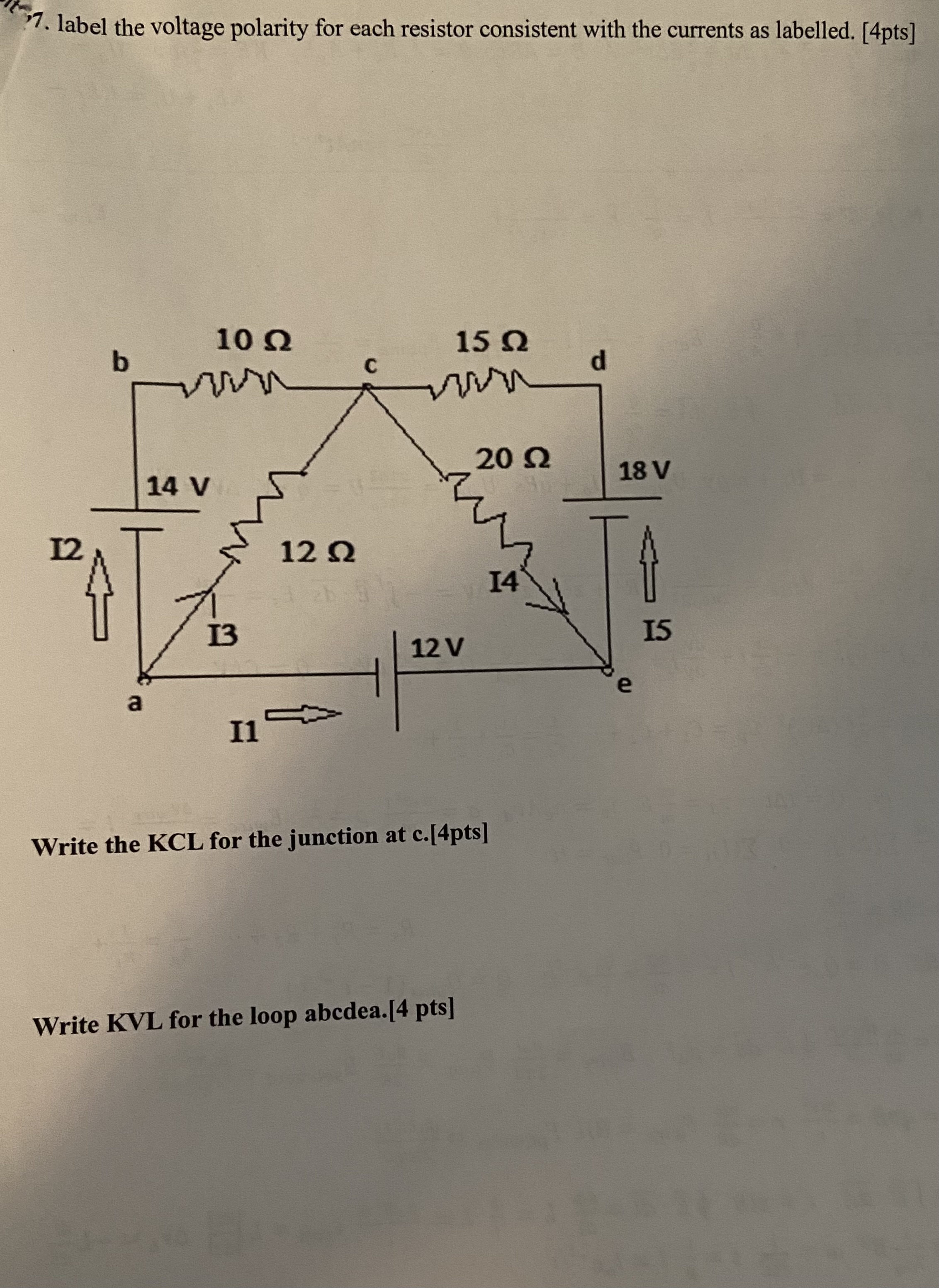 Solved label the voltage polarity for each resistor | Chegg.com