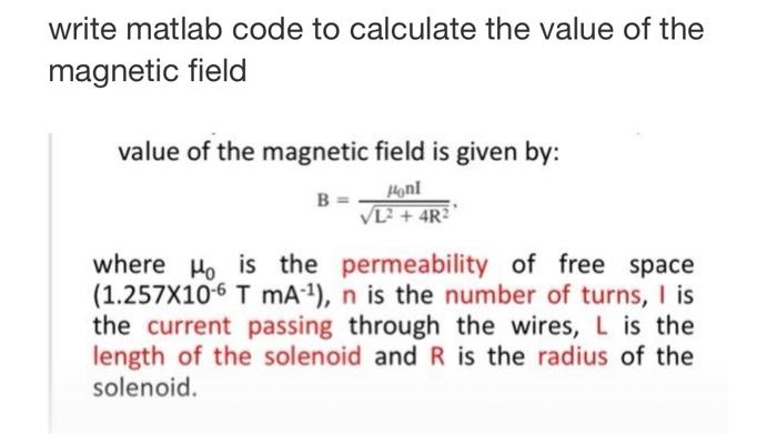 Solved write matlab code to calculate the value of the | Chegg.com