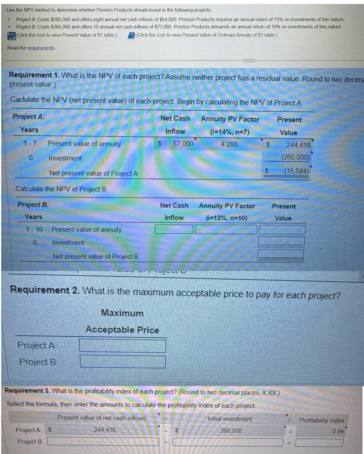 Solved Use the NPV method to determine whether Preston | Chegg.com