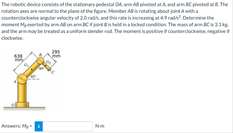 Solved The robotic device consists of the stationary | Chegg.com