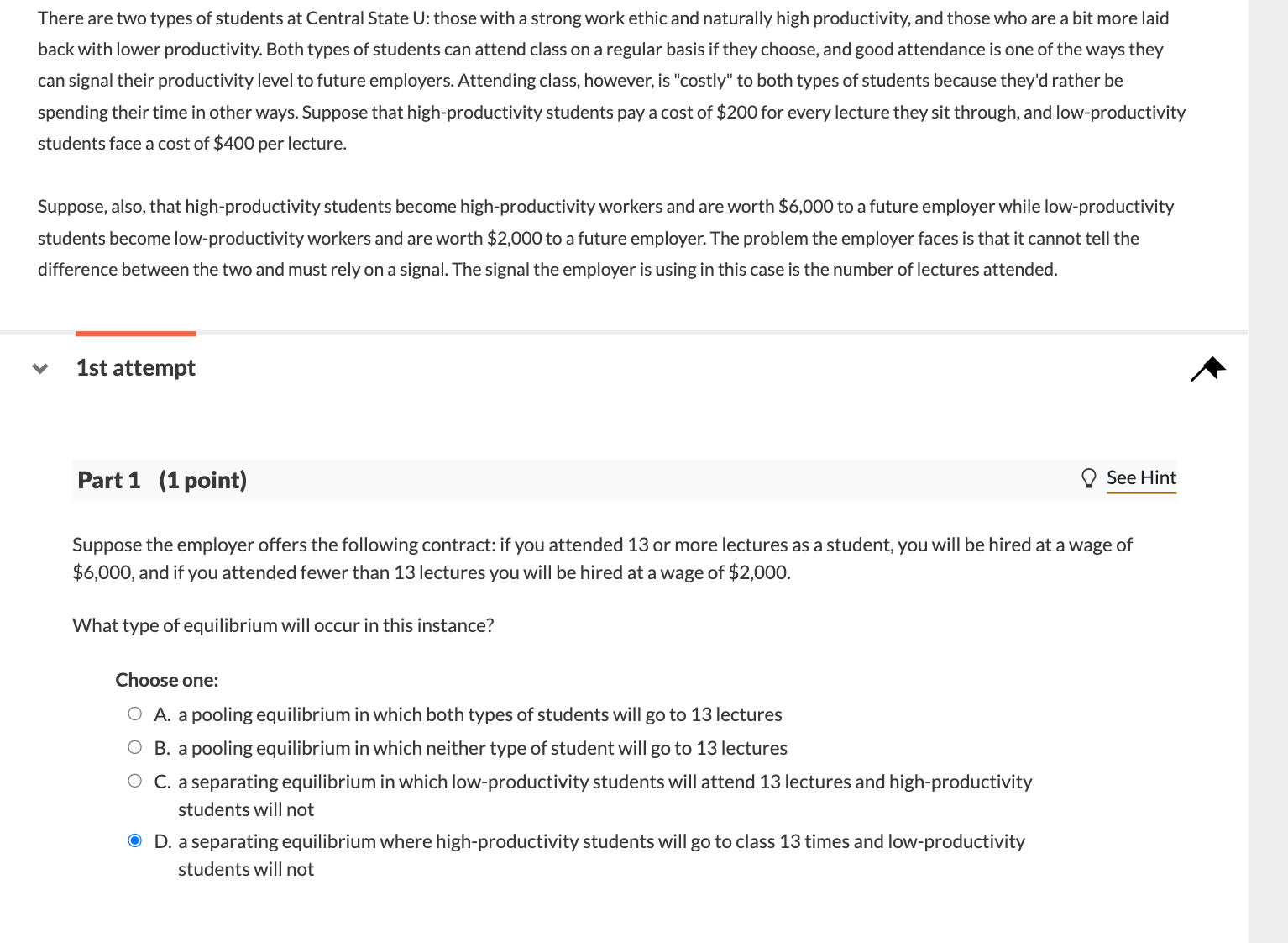 Solved Part 1 (1 ﻿point)Suppose the employer offers the | Chegg.com
