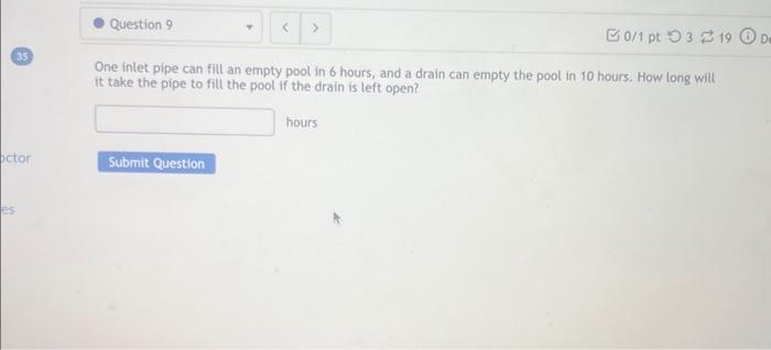 Solved One inlet pipe can fill an empty pool in 6 hours, and | Chegg.com