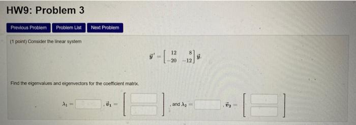 Solved HW9: Problem 3 Previous Problem Problem List Next | Chegg.com