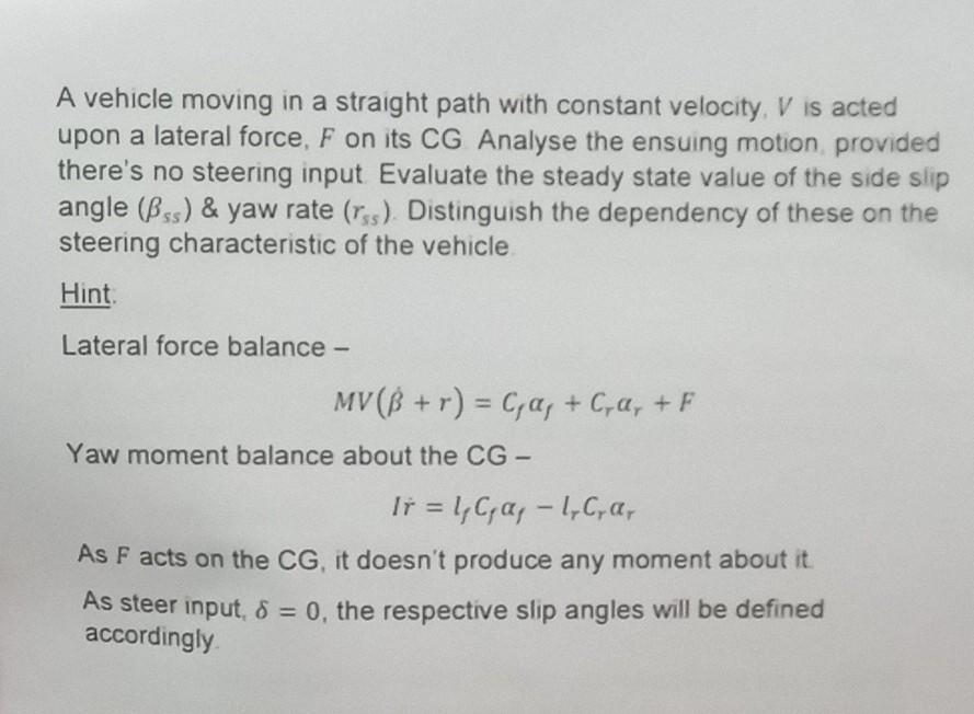 Solved Problem 5A vehicle moving in a straight path with | Chegg.com