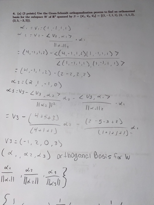 Solved 4. (a) (3 points) Use the Gram-Schmidt | Chegg.com