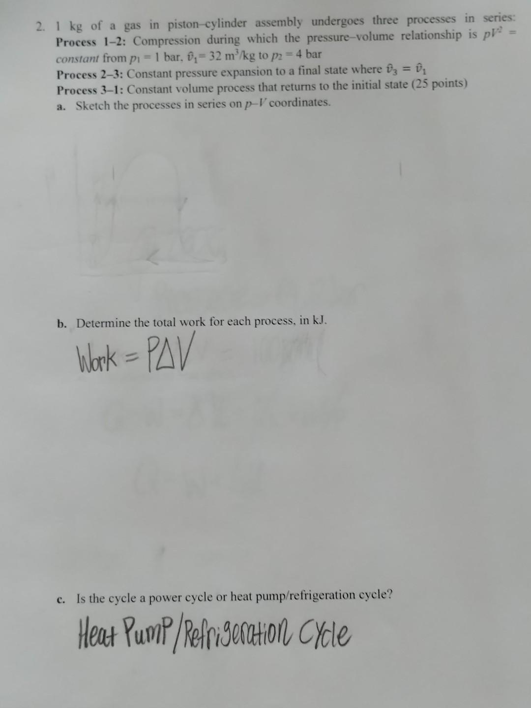 Solved Engineering Thermodynamics please show work part a) | Chegg.com