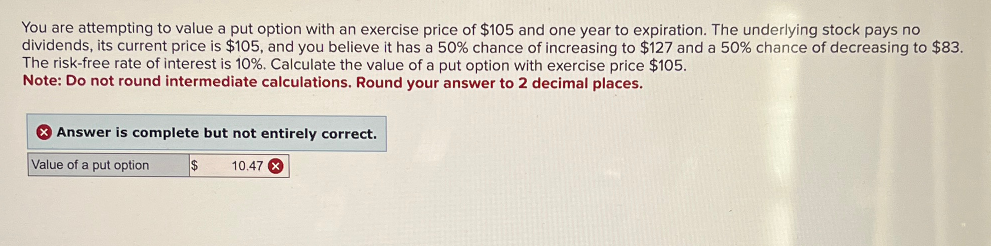 Solved You are attempting to value a put option with an | Chegg.com