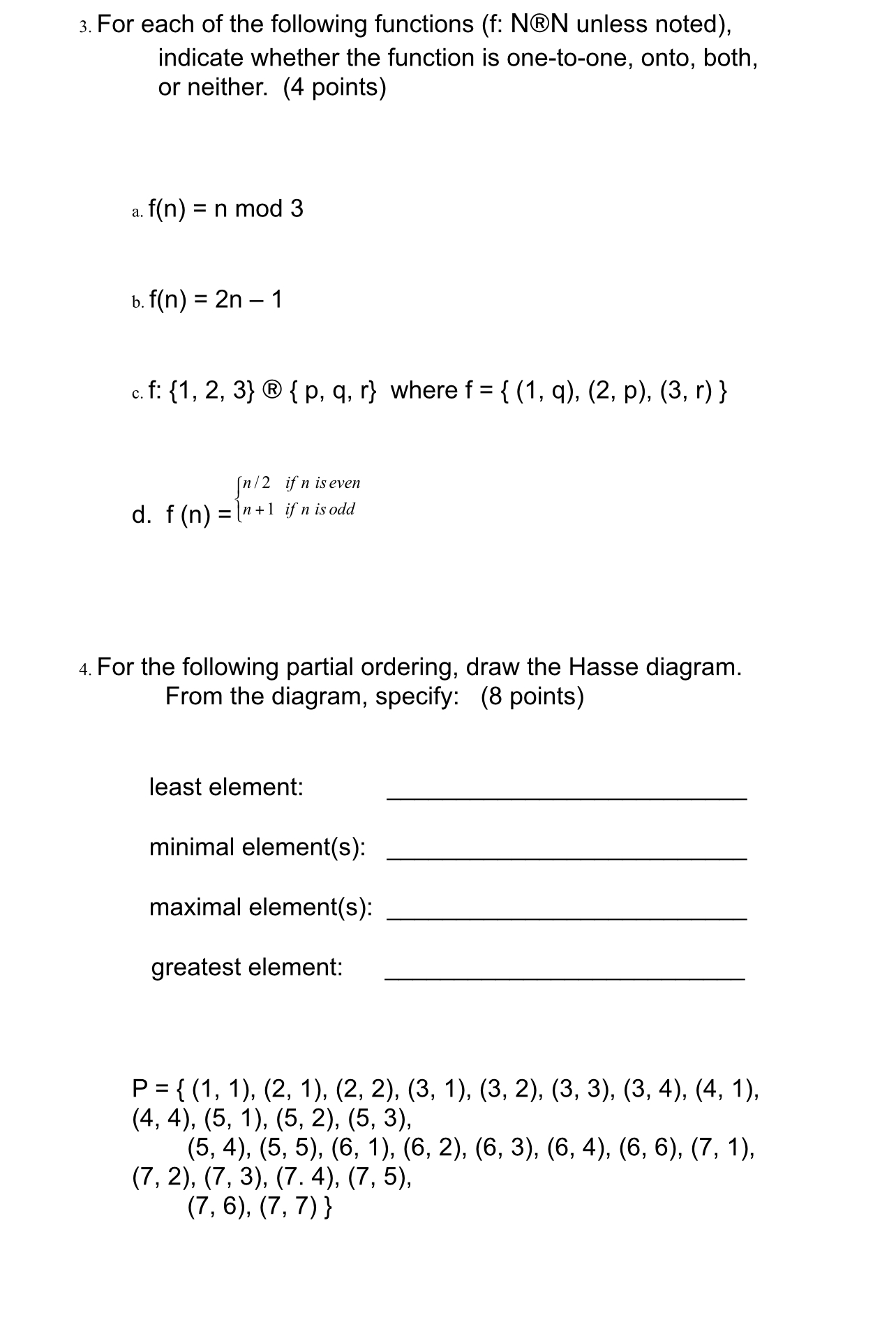 Solved For each of the following functions (f: N®N ﻿unless | Chegg.com