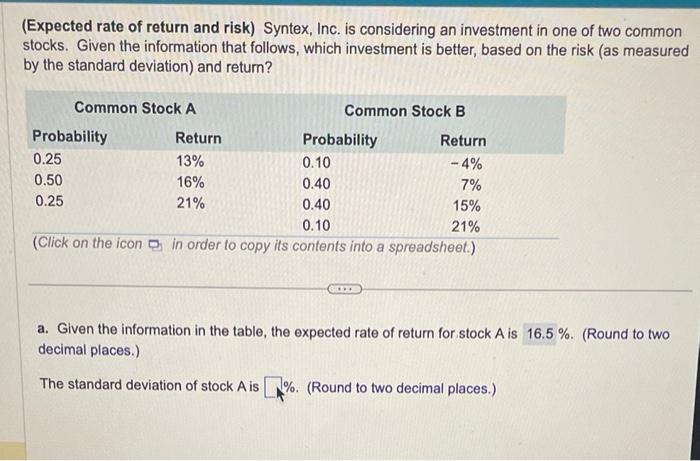 Solved (Expected rate of return and risk) Syntex, Inc. is | Chegg.com