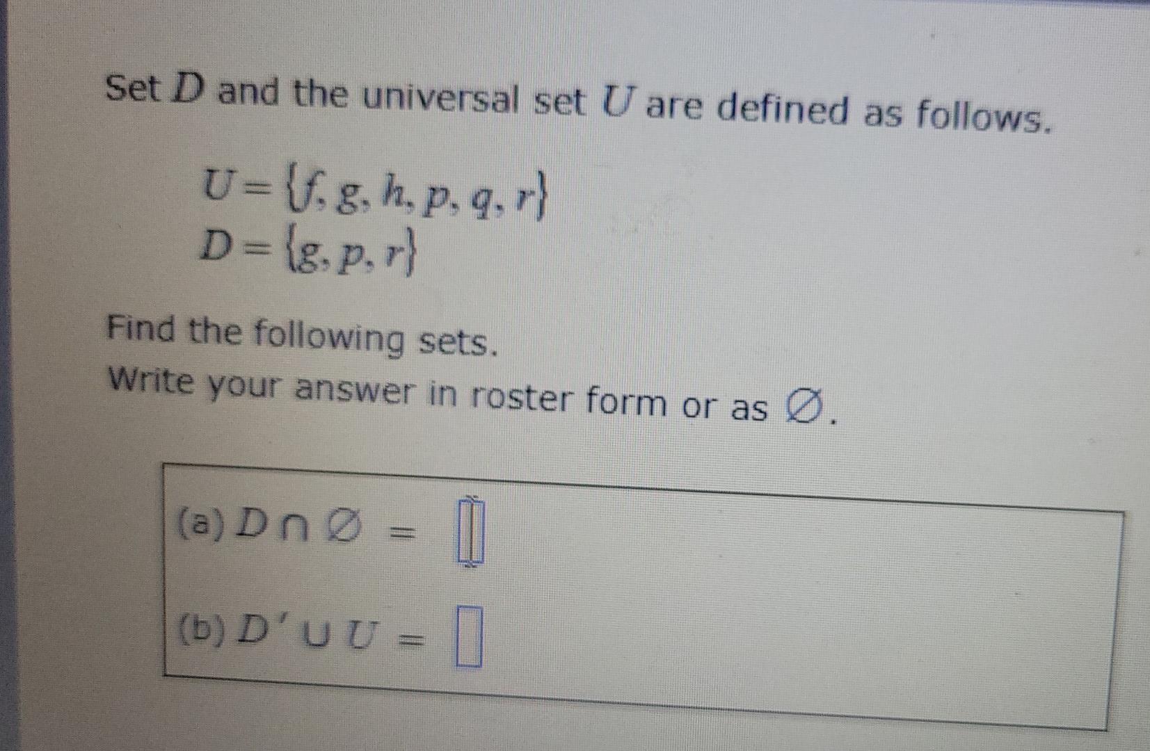 Solved Set D and the universal set U are defined as follows. | Chegg.com