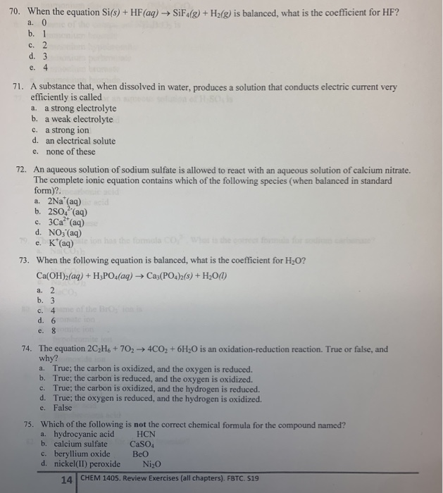 Solved 70. When the equation Si(s) + HF (aq) → SiF4(g) + | Chegg.com