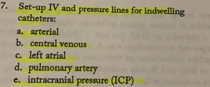 Solved 7. Set-up IV and pressure lines for indwelling | Chegg.com