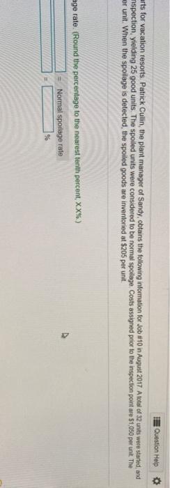 Solved 1. What is the normal spoilage rate? 2. Prepare the | Chegg.com