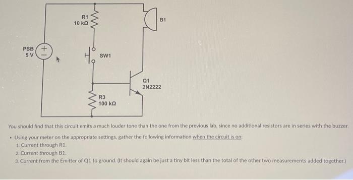 Solved R1 10 kg B1 PSB 5 V SW1 Q1 2N2222 R3 100 kg You | Chegg.com