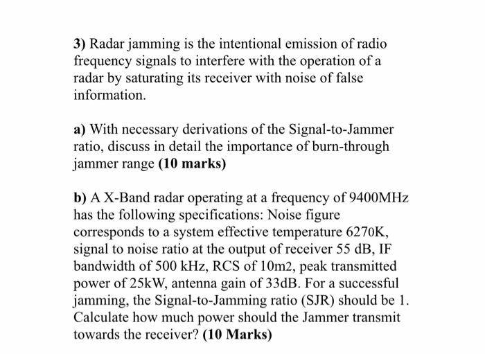 3) Radar jamming is the intentional emission of radio | Chegg.com