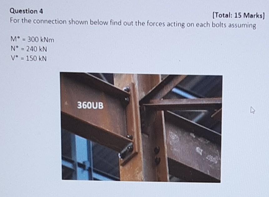 Solved Question 4 [Total: 15 Marks] For the connection shown | Chegg.com
