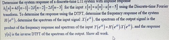 Solved Determine the system response of a discrete-time LII | Chegg.com