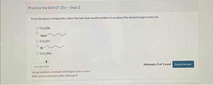 From the given compounds, select the two that would | Chegg.com