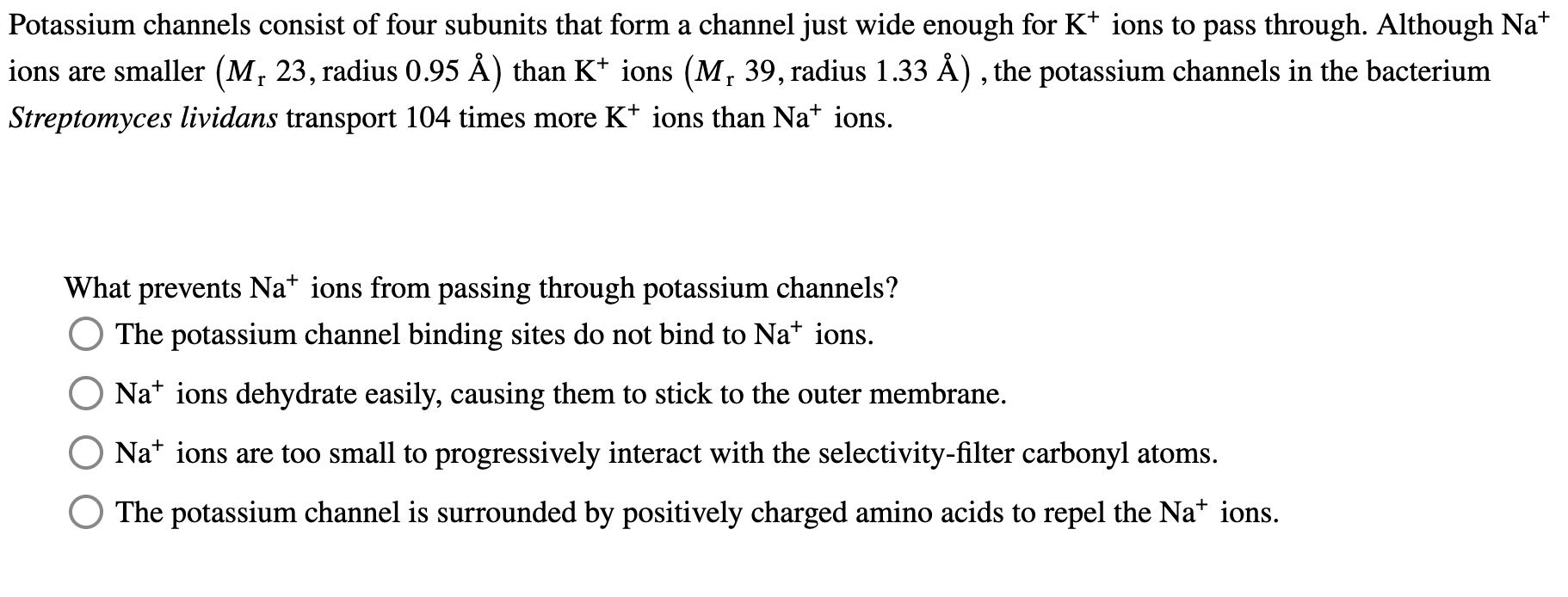 Solved Potassium channels consist of four subunits that form | Chegg.com