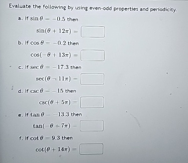 Solved Evaluate the following by using even-odd properties | Chegg.com