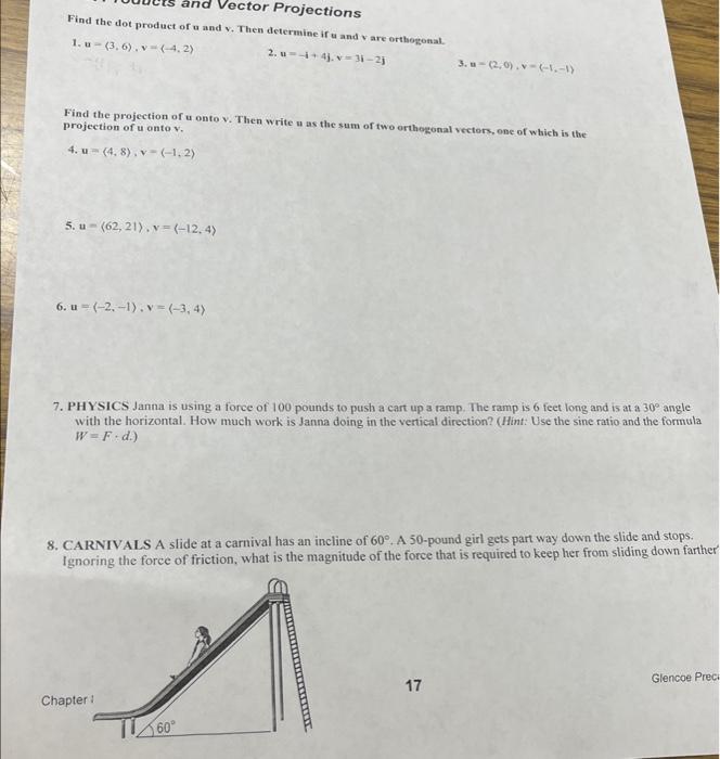 Solved 1. u=(3,6),v=(−4,2) 2. u=−i+4j⋅v=3i−2j 3. | Chegg.com