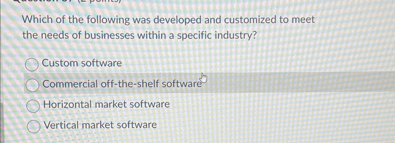 Solved Which of the following was developed and customized | Chegg.com