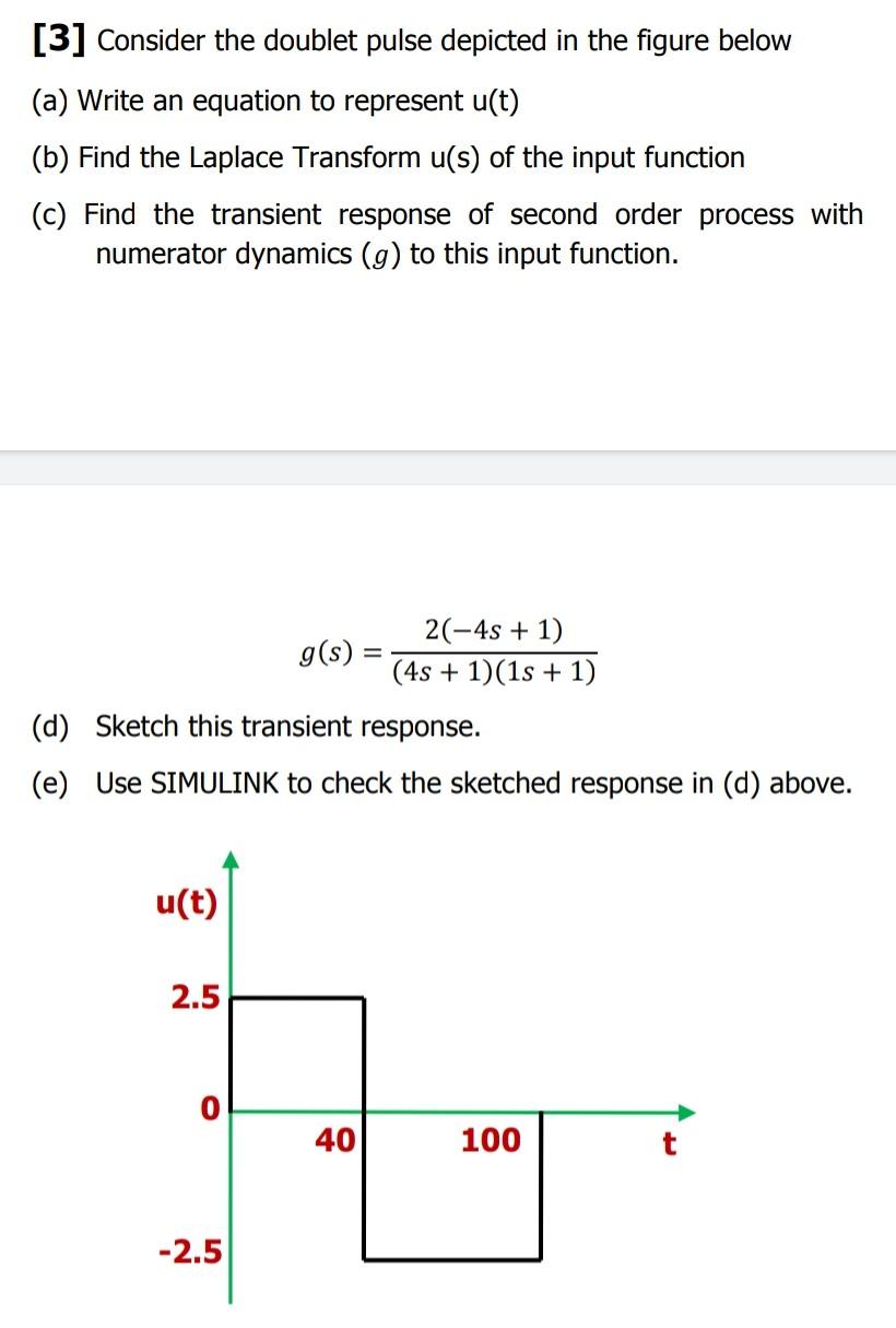 Solved [3] Consider the doublet pulse depicted in the figure | Chegg.com