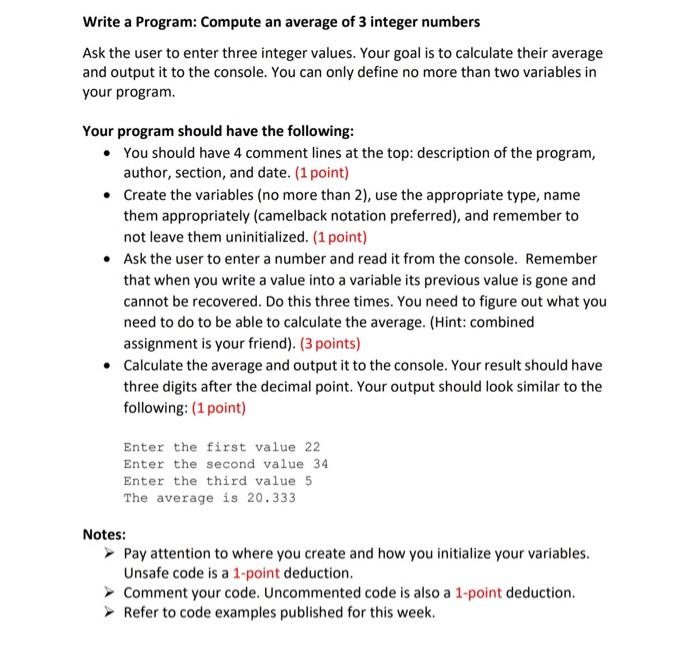 Solved Write a Program: Compute an average of 3 integer | Chegg.com