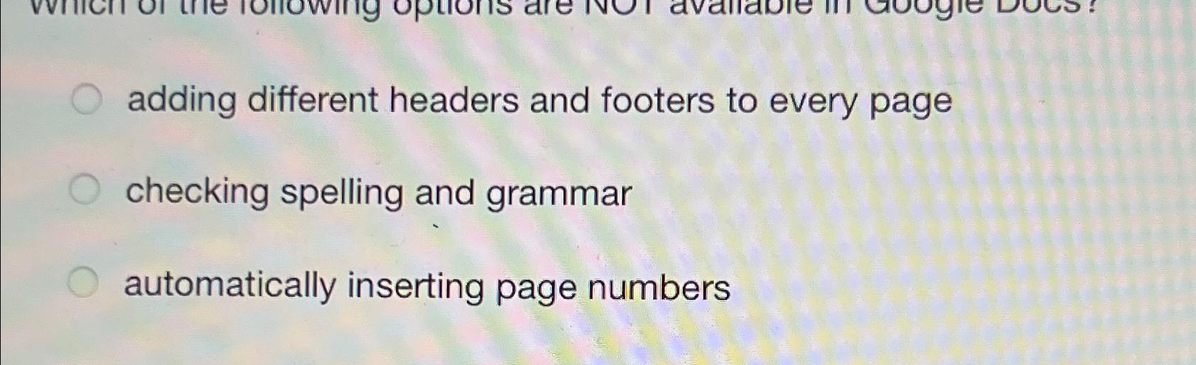 Solved adding different headers and footers to every page | Chegg.com