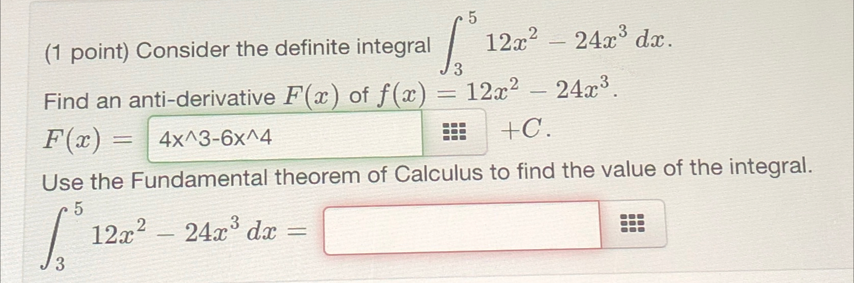 Solved (1 ﻿point) ﻿Consider the definite integral | Chegg.com