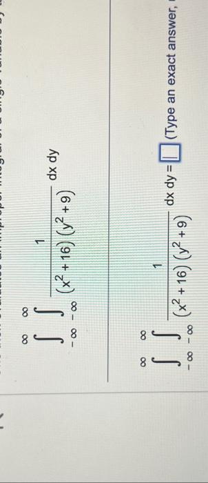 Solved An improper double integral can often be computed | Chegg.com