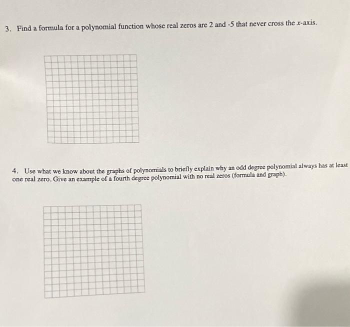 Solved 3 Find A Formula For A Polynomial Function Whose 4155