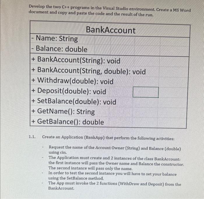 Solved Develop the two C++ programs in the Visual Studio | Chegg.com