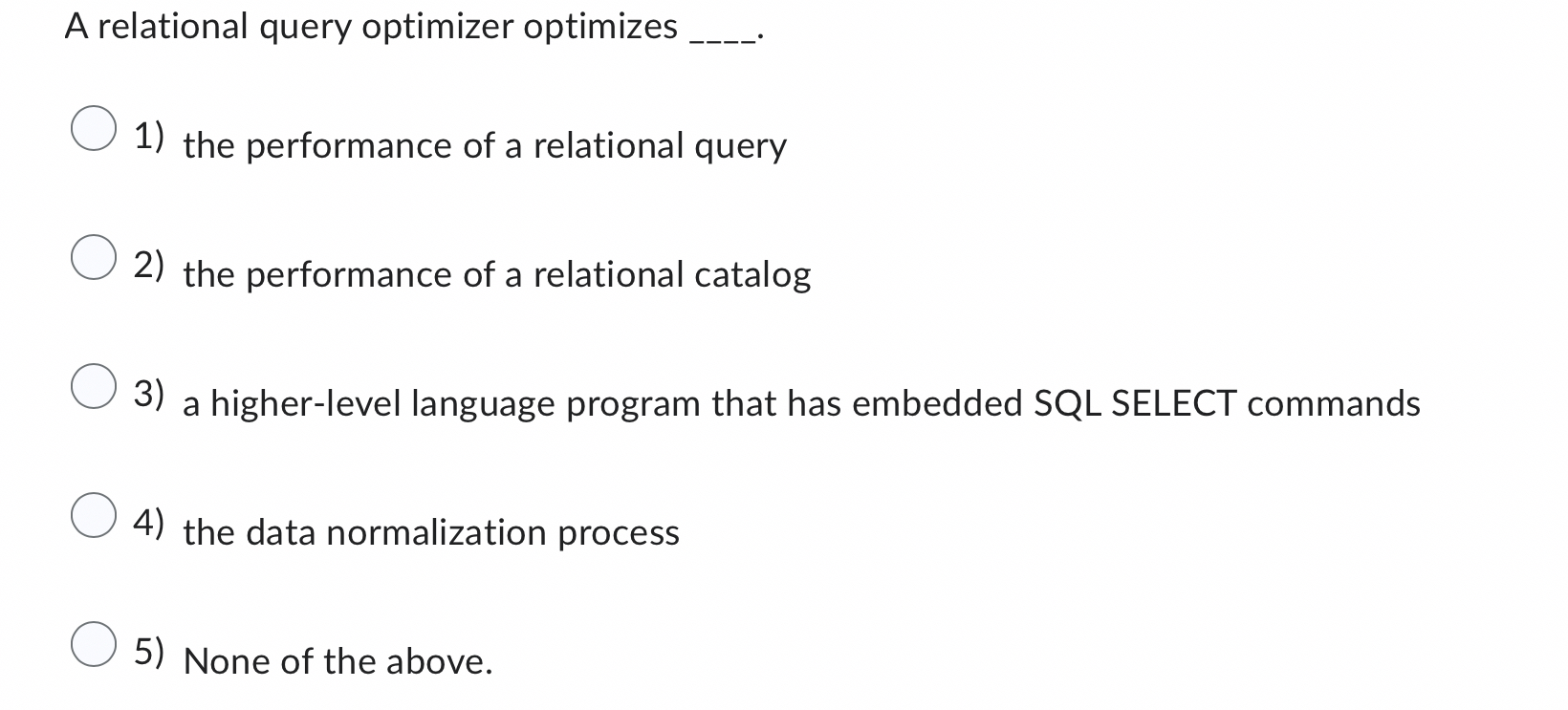 Solved A relational query optimizer optimizesthe performance | Chegg.com