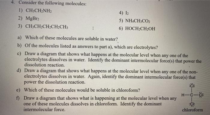 Solved 4. Consider the following molecules: 1) CH3CH2NH2 4) | Chegg.com