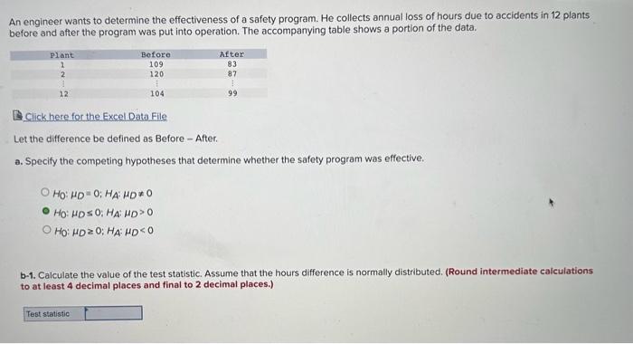 Solved An engineer wants to determine the effectiveness of a | Chegg.com