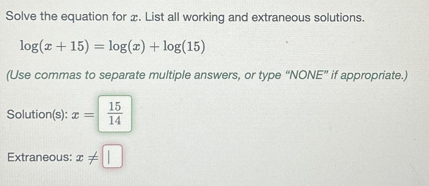 Solved Solve the equation for x. ﻿List all working and | Chegg.com