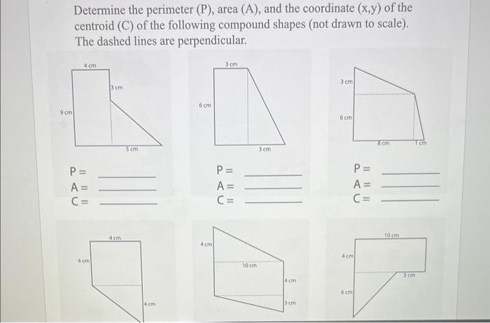 Solved Determine the perimeter (P), area (A), and the | Chegg.com